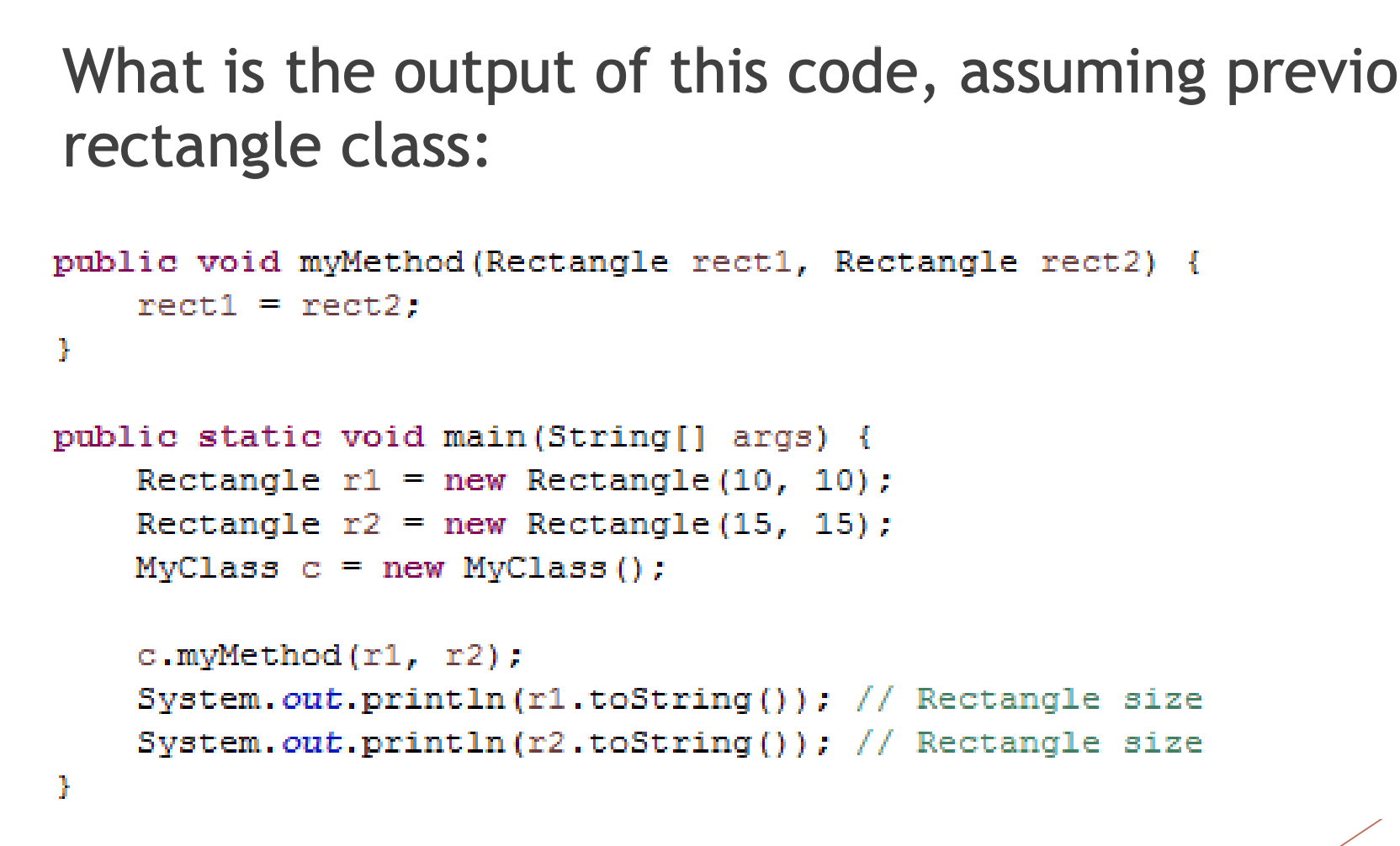 Solved What is the output of this code, assuming | Chegg.com