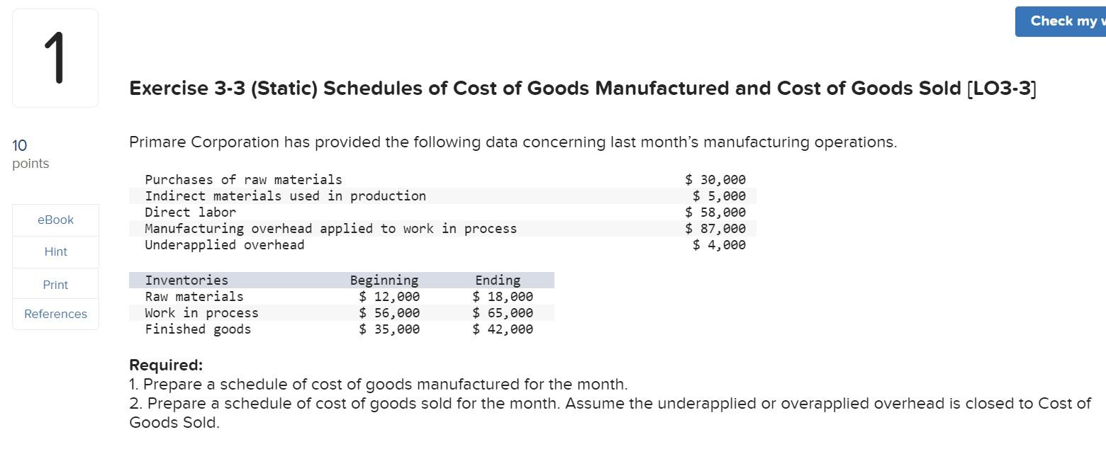 Solved Exercise 3-3 (Static) Schedules of Cost of Goods | Chegg.com