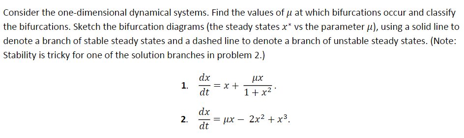 Solved Consider the one-dimensional dynamical systems. Find | Chegg.com