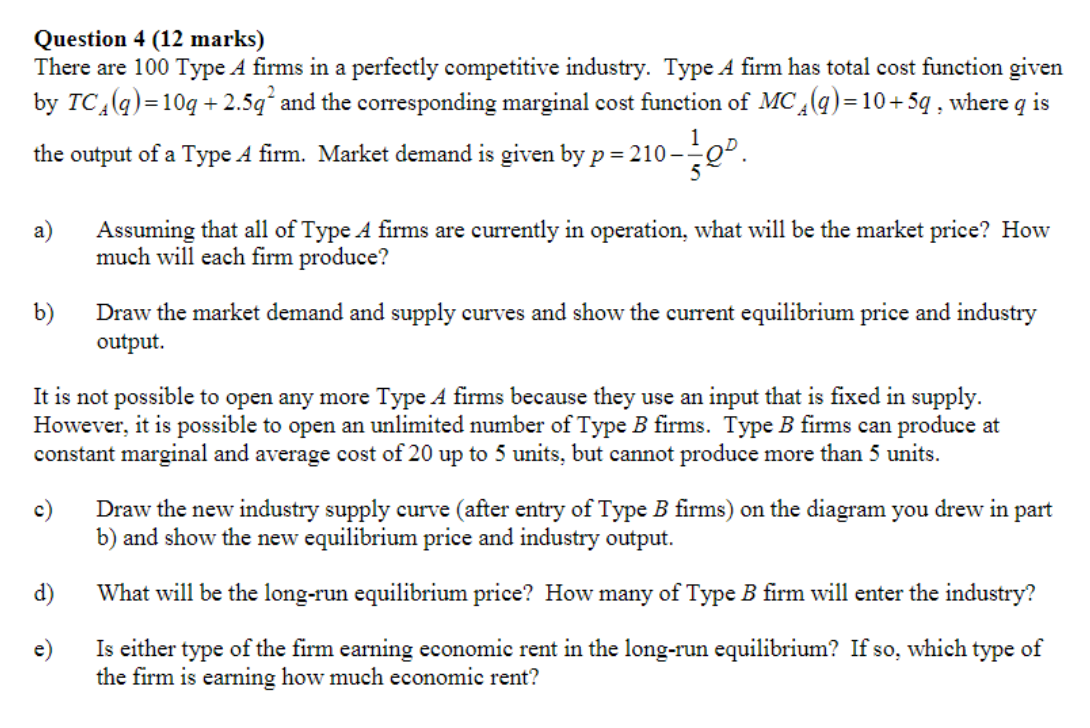 There Are 100 Type A Firms In A Perfectly Competitive Chegg there-are-100-type-a-firms-in-a-perfectly-competitive-chegg