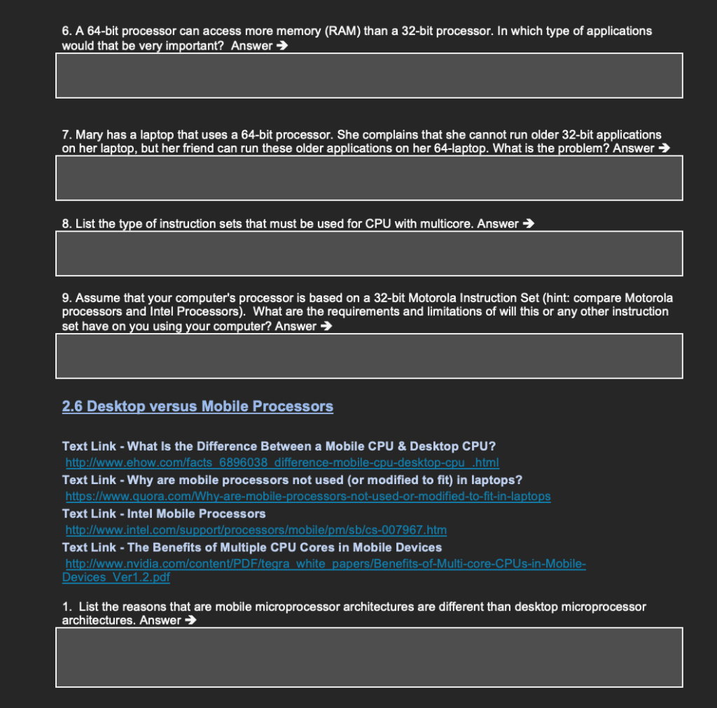 Solved 6. A 64-bit processor can access more memory (RAM) | Chegg.com