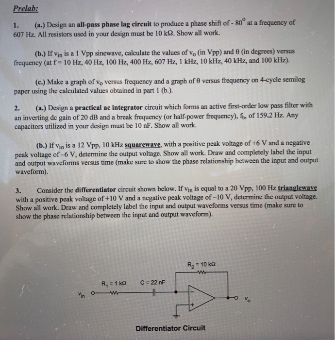 Solved Prelab: 1. (.) Design an all-pass phase lag cireuit | Chegg.com