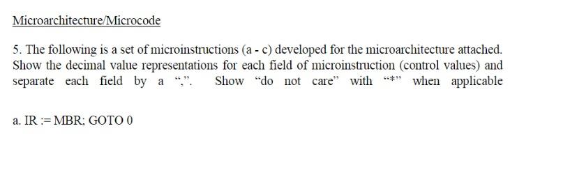 Solved 5. The following is a set of microinstructions (a - | Chegg.com