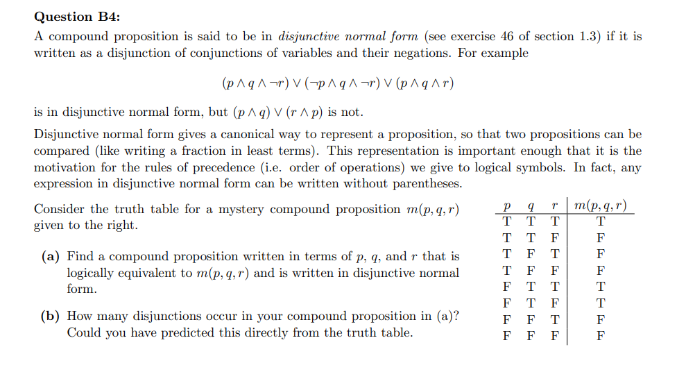 Solved Question B4: A compound proposition is said to be in | Chegg.com
