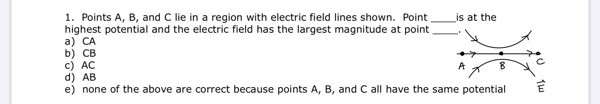 Solved -il 1. Points A, B, and C lie in a region with | Chegg.com