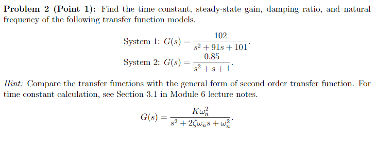Solved Problem 2 (Point 1): Find the time constant, | Chegg.com
