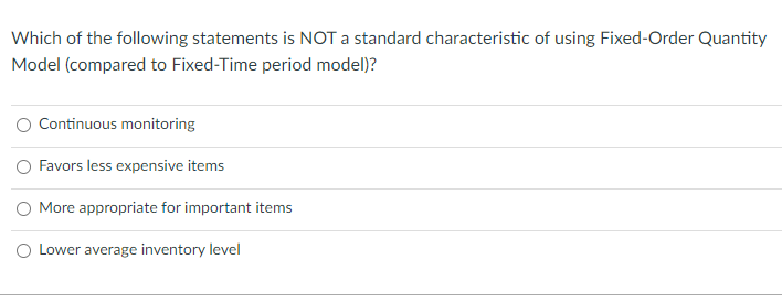 Solved Which of the following statements is NOT a standard | Chegg.com