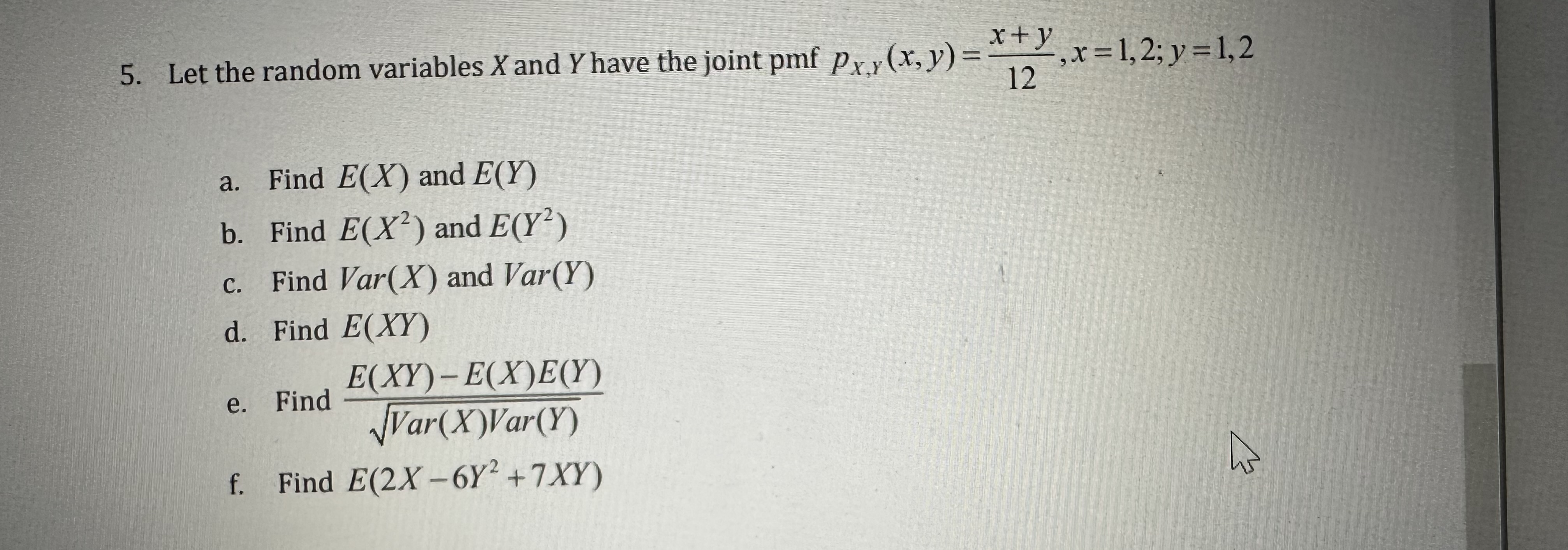 Solved 5. Let the random variables X and Y have the joint | Chegg.com