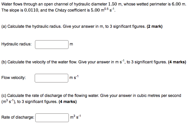 Solved Water flows through an open channel of hydraulic | Chegg.com