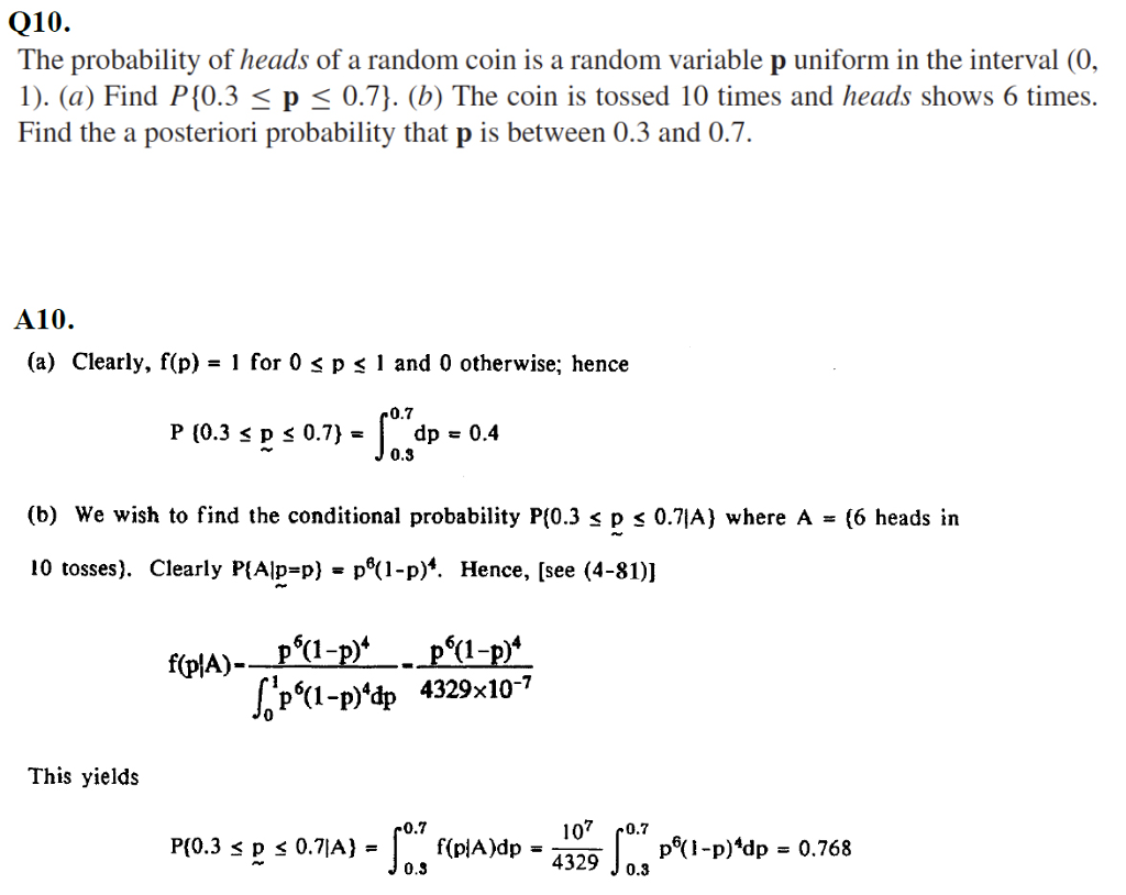 Solved Q10. The probability of heads of a random coin is a | Chegg.com