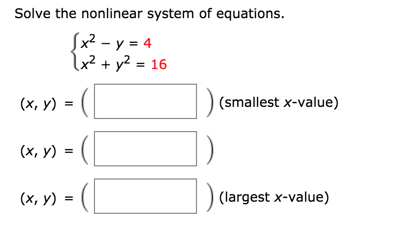 Solved Solve the nonlinear system of equations. S x2 - y = 4 | Chegg.com