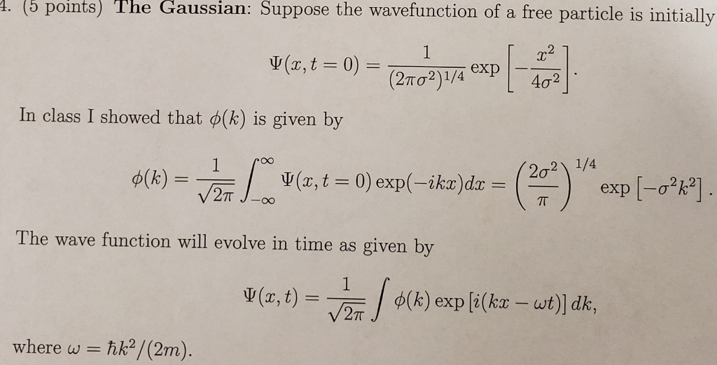 Solved 5 Points The Gaussian Suppose The Wavefunction Of