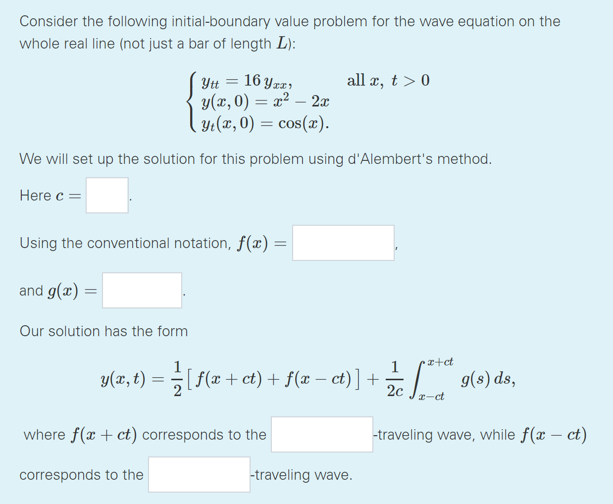Solved Consider the following initial-boundary value problem | Chegg.com