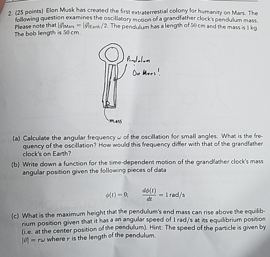 Solved 2. (25 points) Elon Musk has created the first | Chegg.com