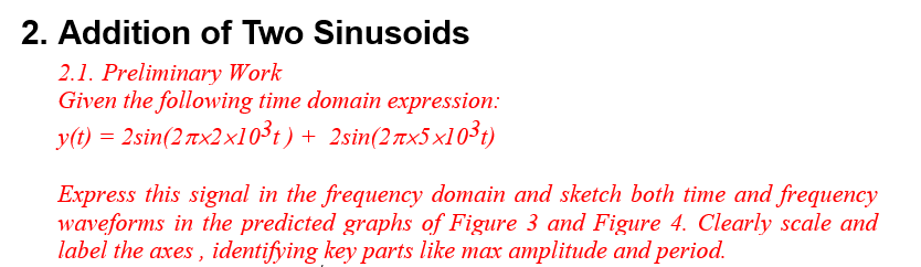2. Addition of Two Sinusoids 2.1. Preliminary Work | Chegg.com