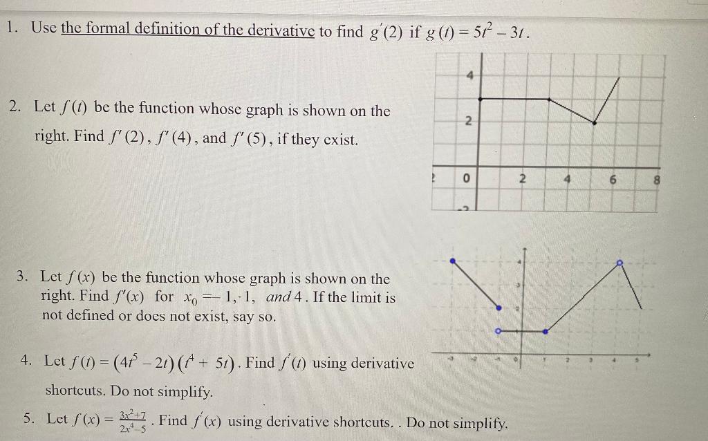 Solved 1. Use the formal definition of the derivative to | Chegg.com