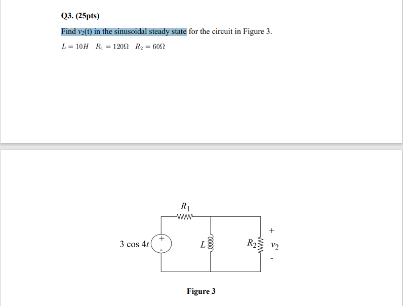 Solved Find v2(t) in the sinusoidal steady state for the | Chegg.com
