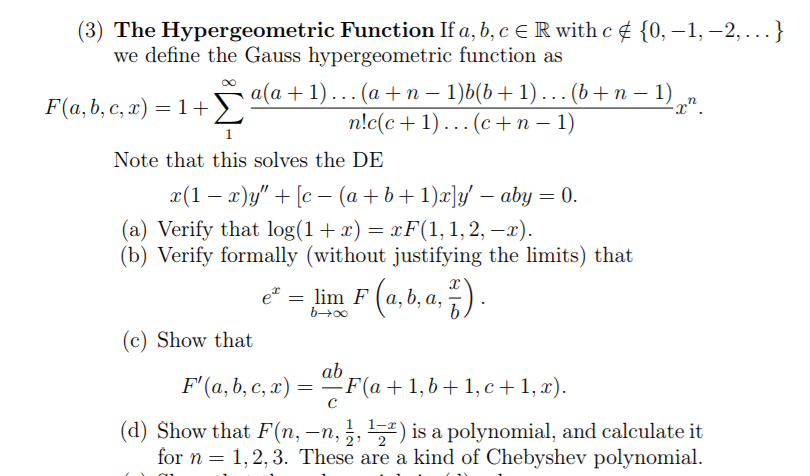 Solved (3) The Hypergeometric Function If a, b, c R with c f | Chegg.com