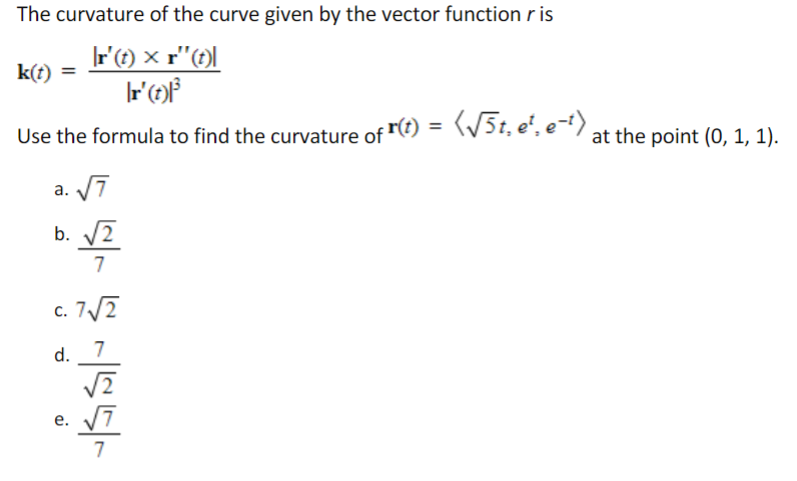 The curvature of the curve given by the vector | Chegg.com