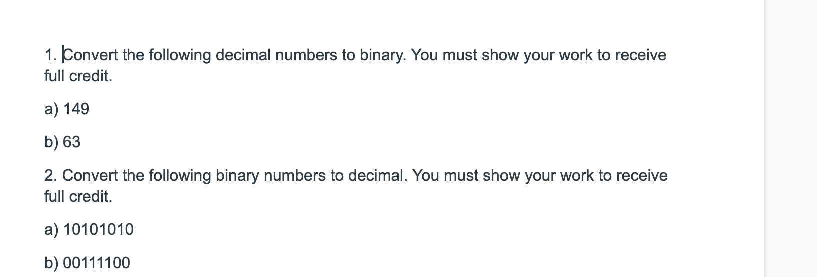 Solved 1 Convert The Following Decimal Numbers To Binary 