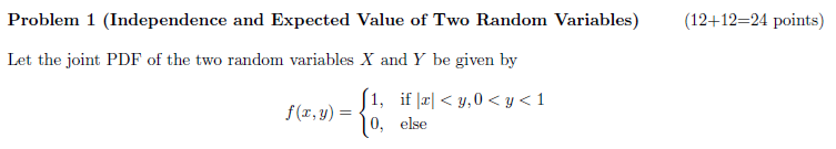 Solved Problem 1 (Independence and Expected Value of Two | Chegg.com