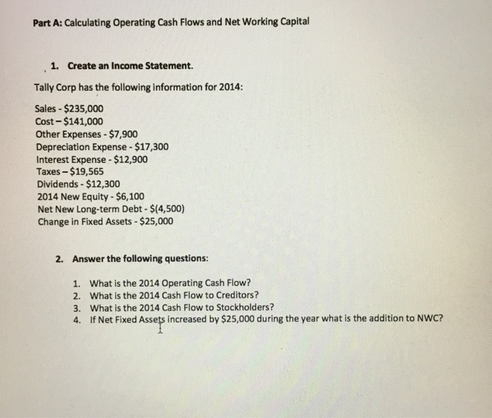 Solved Part A: Calculating Operating Cash Flows and Net | Chegg.com