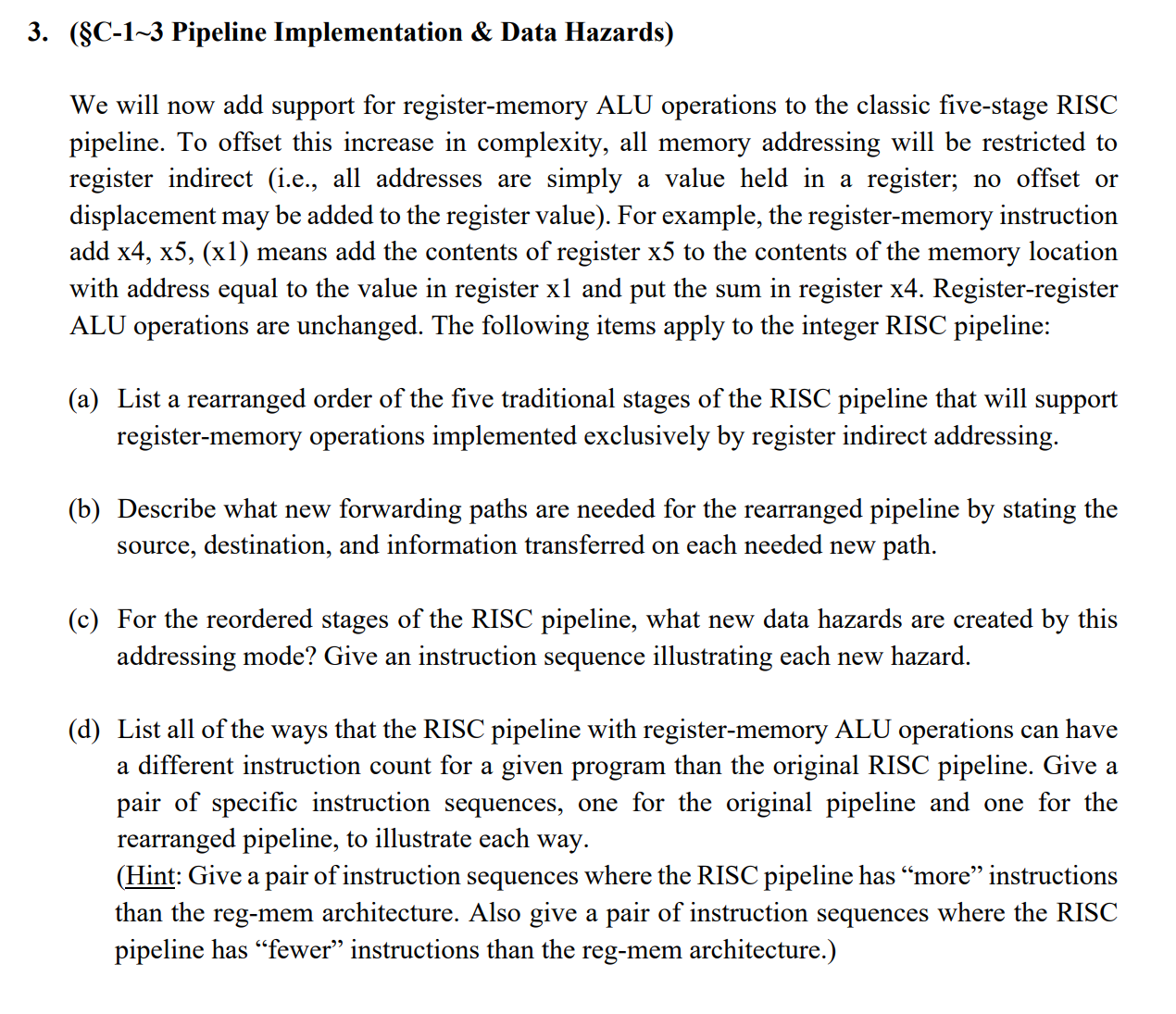 Solved (§C-1 3 ﻿Pipeline Implementation & Data Hazards)We | Chegg.com