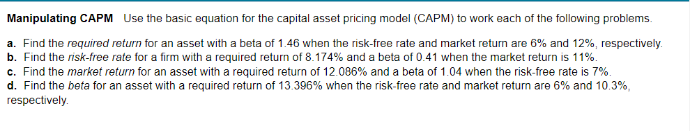 Solved Manipulating CAPM Use the basic equation for the | Chegg.com