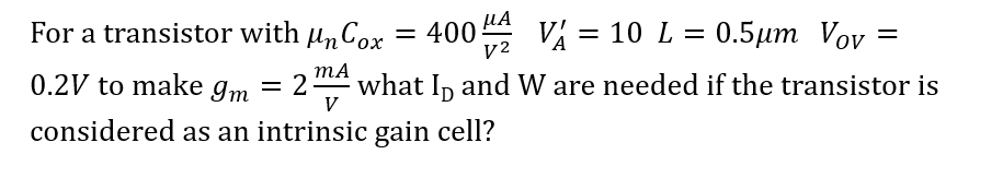 Solved V2 For a transistor with in Cox = 40042 Vá = 10 L = | Chegg.com