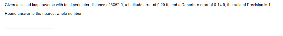 Solved Given a closed loop traverse with total perimeter | Chegg.com