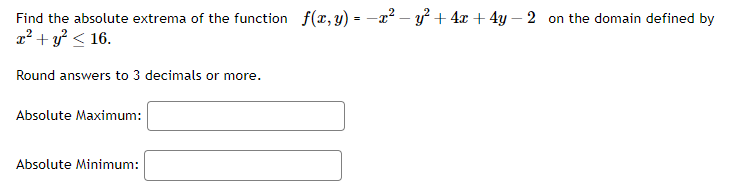 Solved Find the absolute extrema of the function | Chegg.com