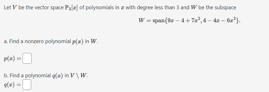 Solved Let V be the vector space P3[x] of polynomials in x | Chegg.com