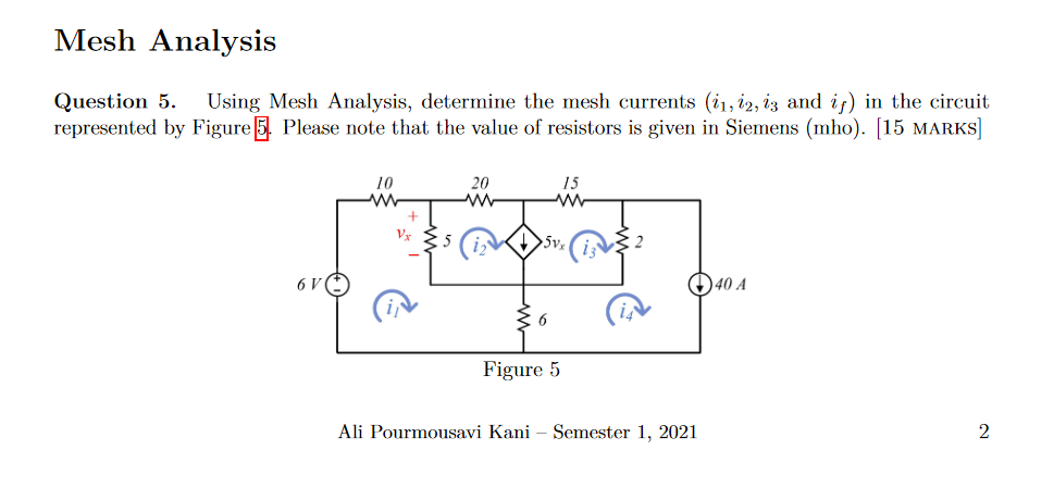 Solved Mesh Analysis Question 5. Using Mesh Analysis, | Chegg.com