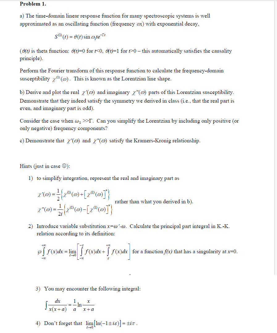 Solved a) The time-domain linear response function for many | Chegg.com