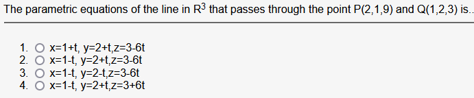 Solved The parametric equations of the line in R3 that | Chegg.com
