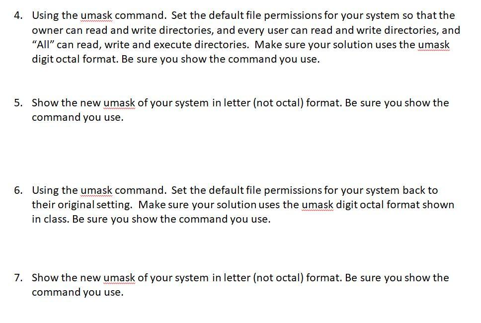 Solved 4. Using the umask command. Set the default file | Chegg.com
