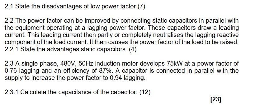 Solved 2.1 State the disadvantages of low power factor (7) | Chegg.com
