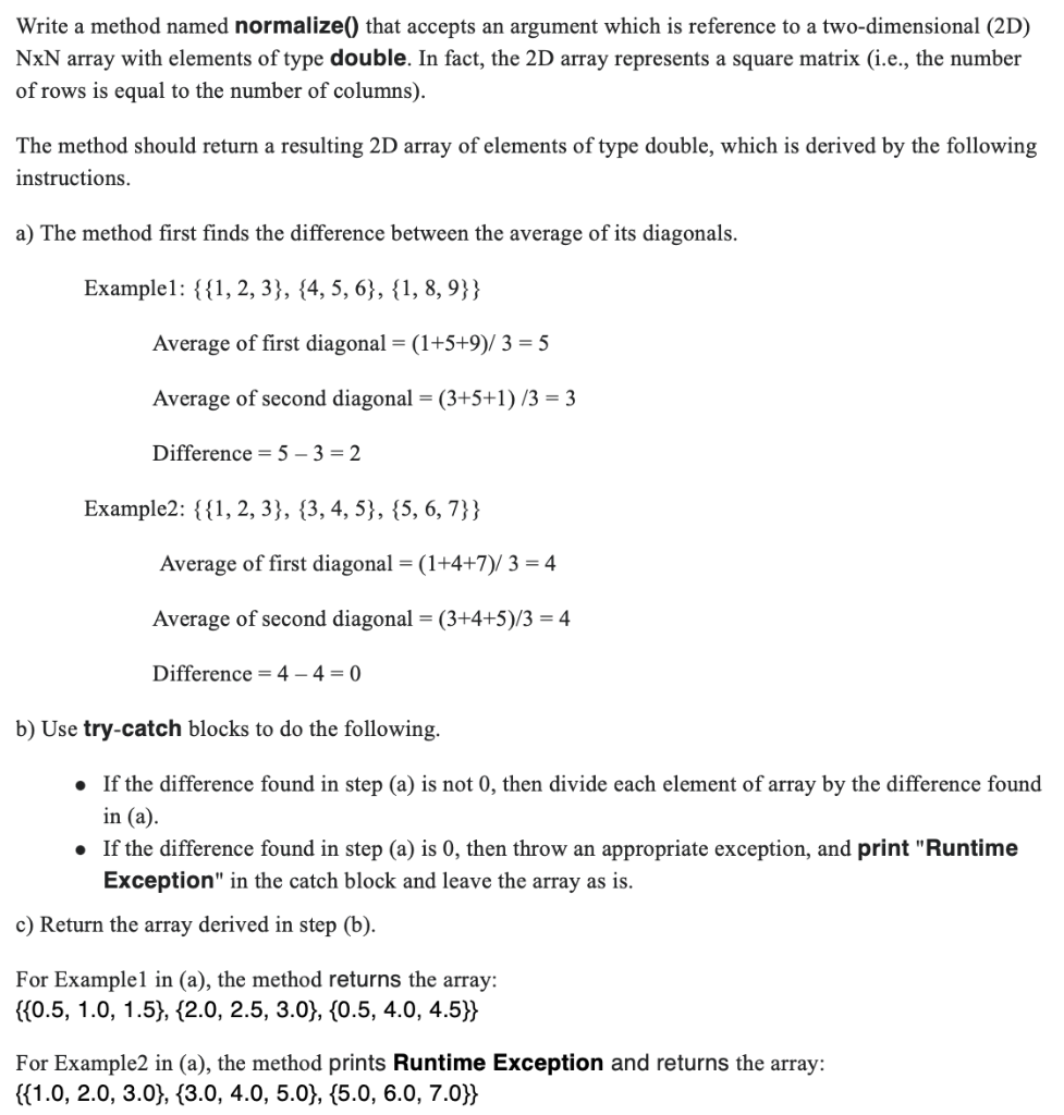 Solved Write a method named normalize() that accepts an | Chegg.com