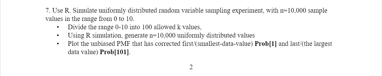 7. Use R. Simulate uniformly distributed random | Chegg.com