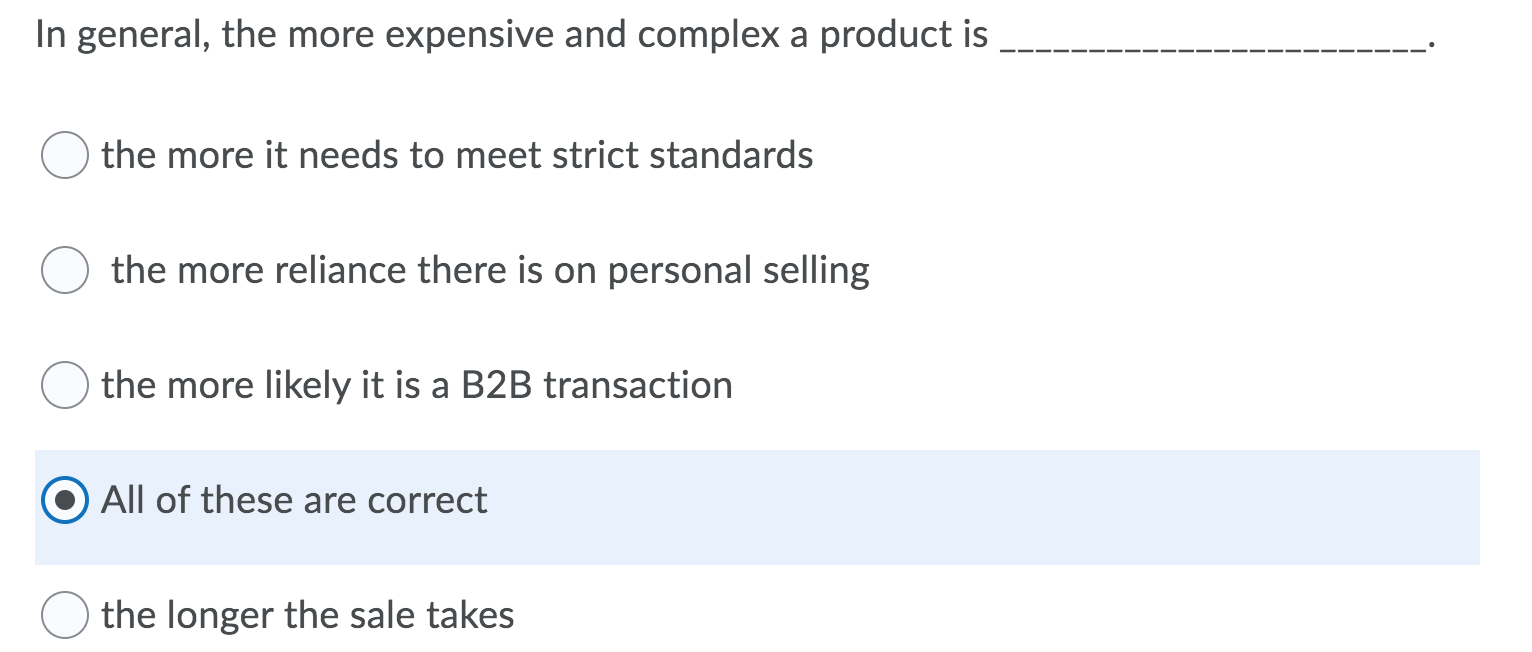 Solved In general, the more expensive and complex a product | Chegg.com