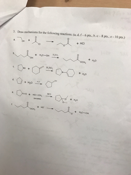 Solved 3. Draw mechanisms for the following reactions. (a, | Chegg.com