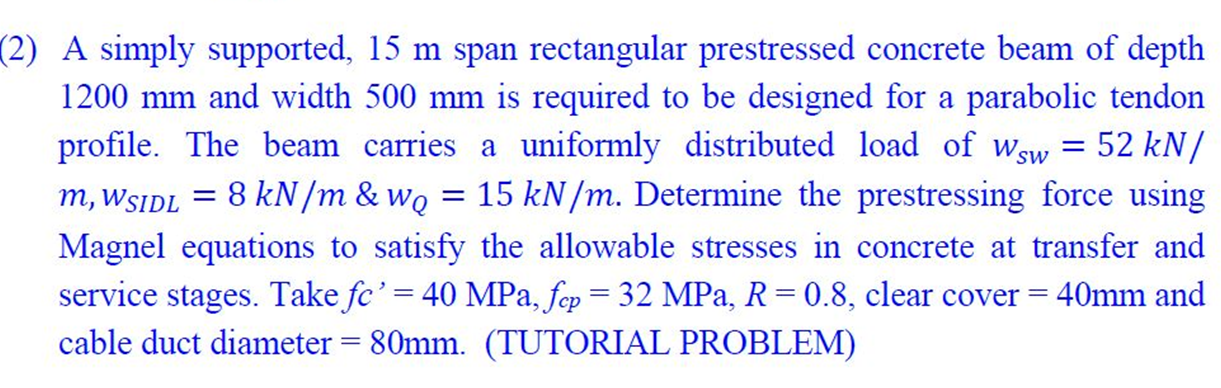Solved 2) A simply supported, 15 m span rectangular | Chegg.com