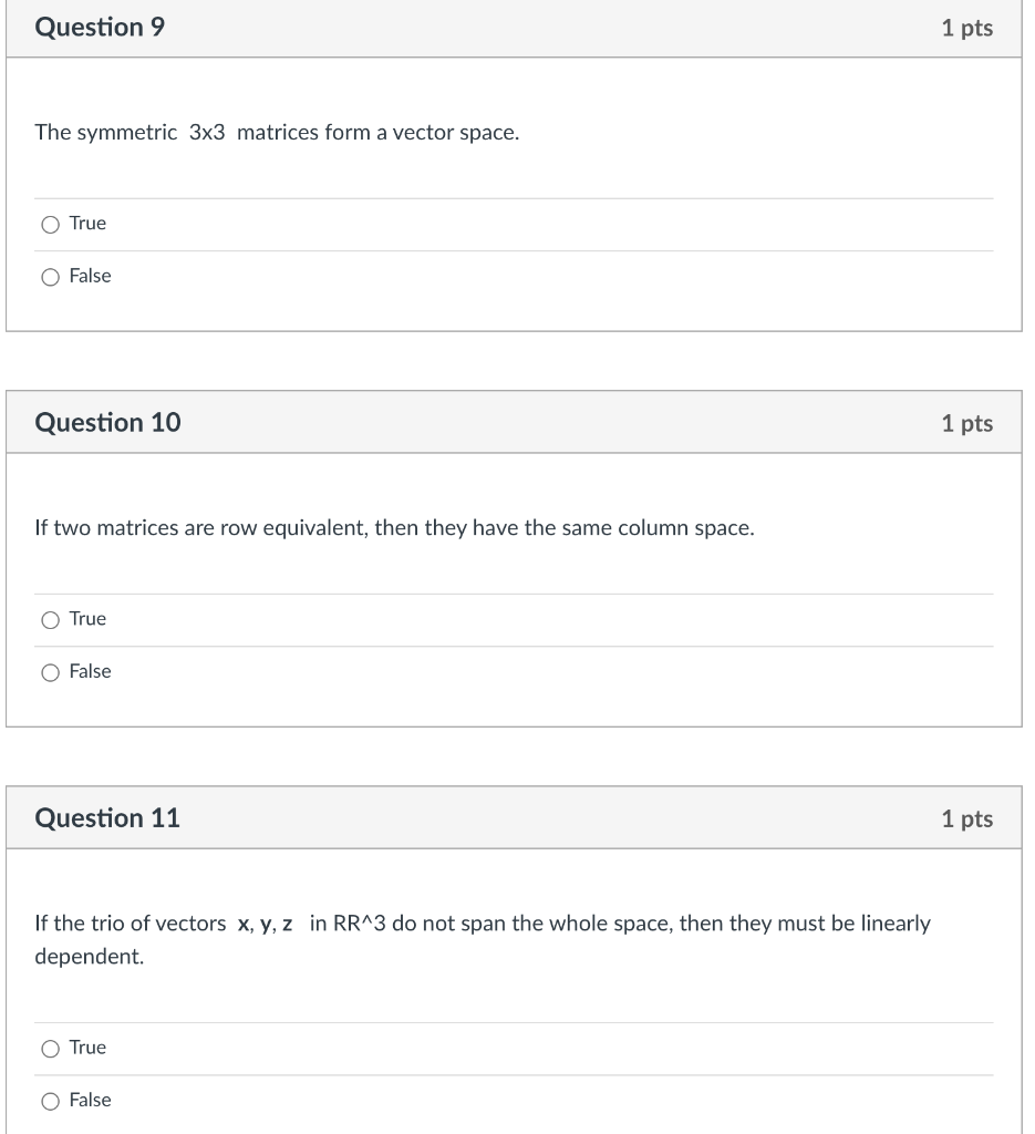 Solved Question 9 1 pts The symmetric 3x3 matrices form a | Chegg.com