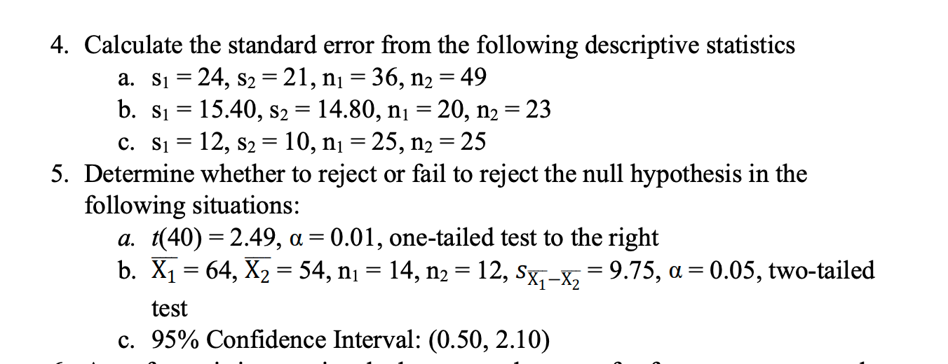 Solved 4. Calculate the standard error from the following | Chegg.com