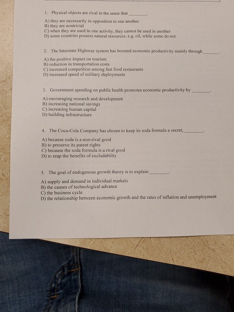 Solved 1. Physical objects are rival in the sense that A) | Chegg.com