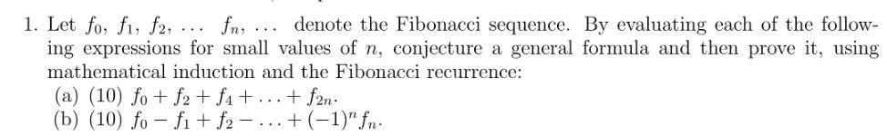 Solved 1. Let fo, fi, f2, ... fri ... denote the Fibonacci | Chegg.com