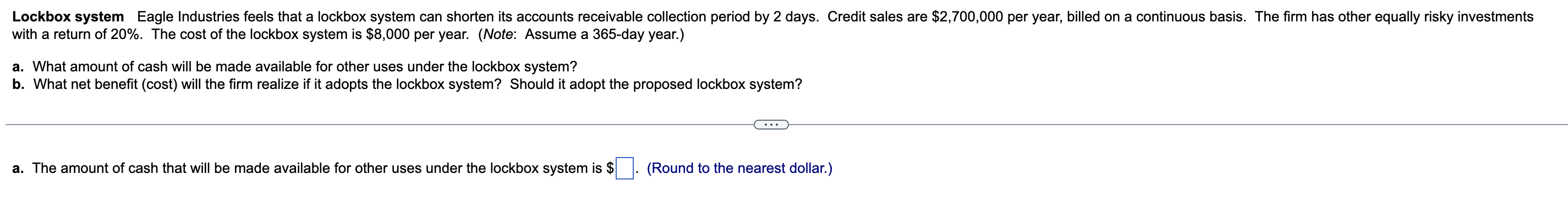 Solved Lockbox system Eagle Industries feels that a lockbox | Chegg.com