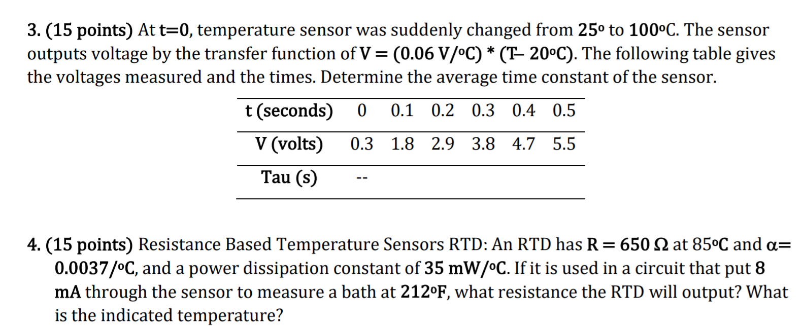 Solved 3. (15 points) At t=0, temperature sensor was | Chegg.com