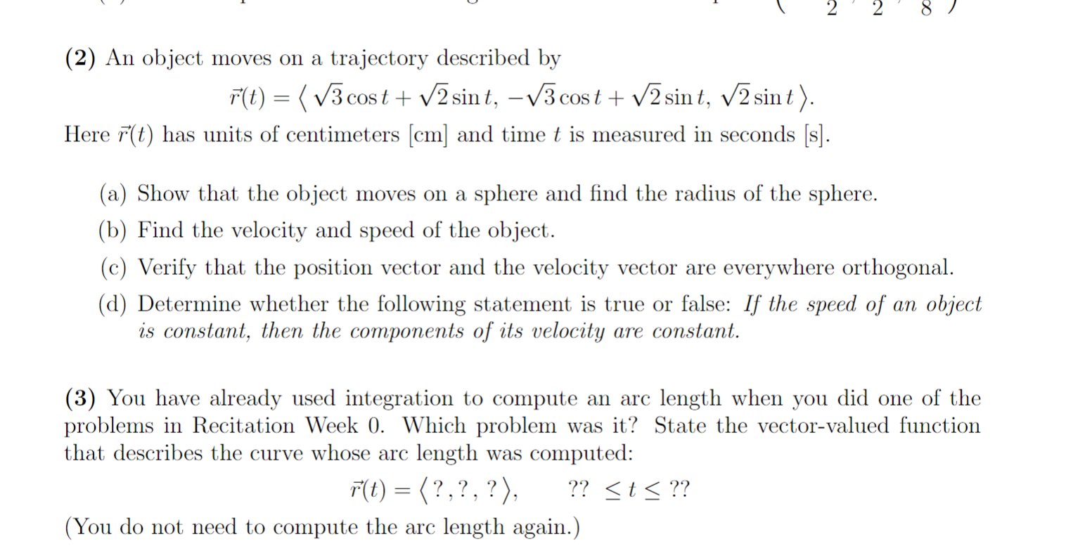 Solved (2) An object moves on a trajectory described by | Chegg.com