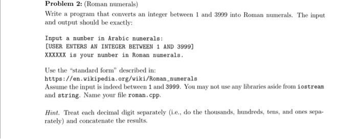 Solved Roman Numerals Write A Program That Converts An
